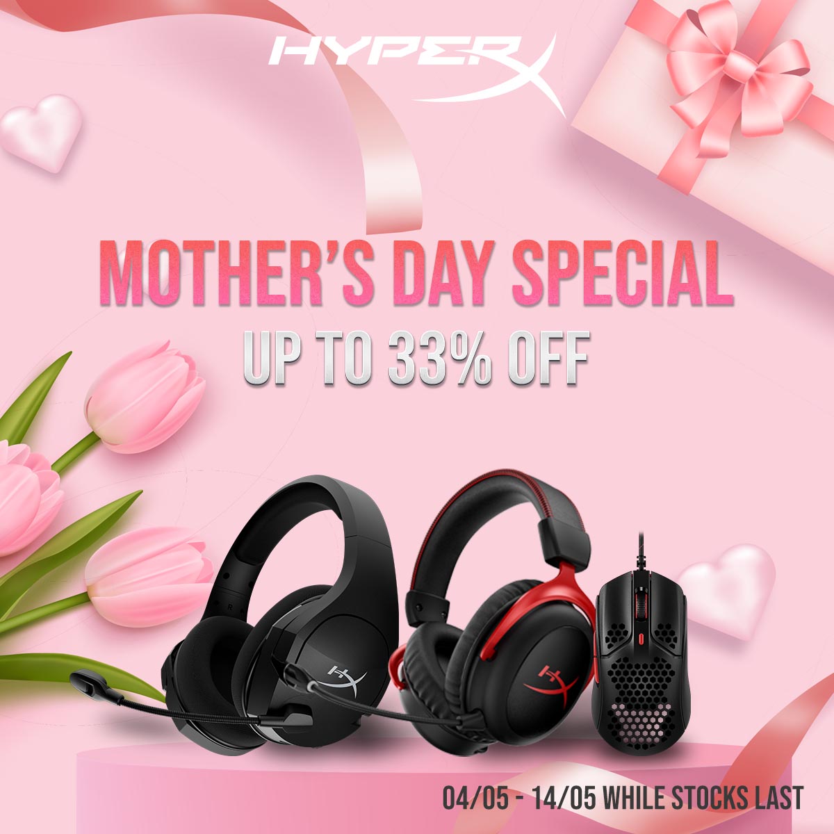 HyperX Mother's Day Promo
