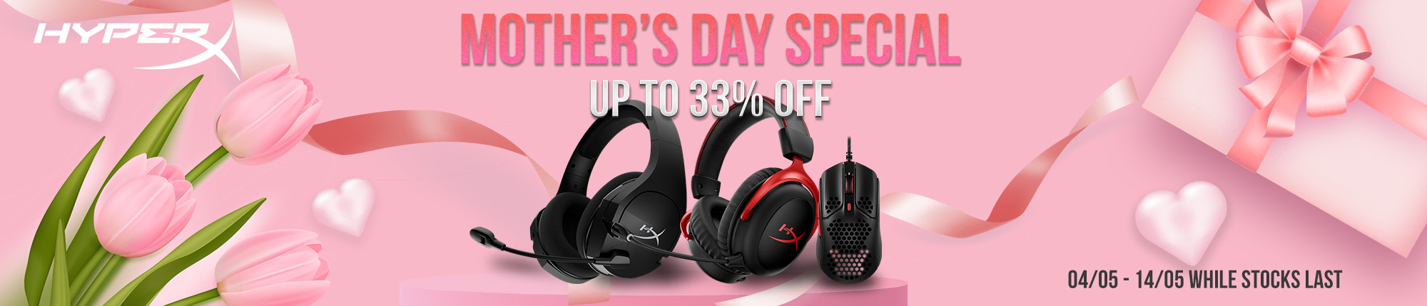 HyperX Mother's Day Promo