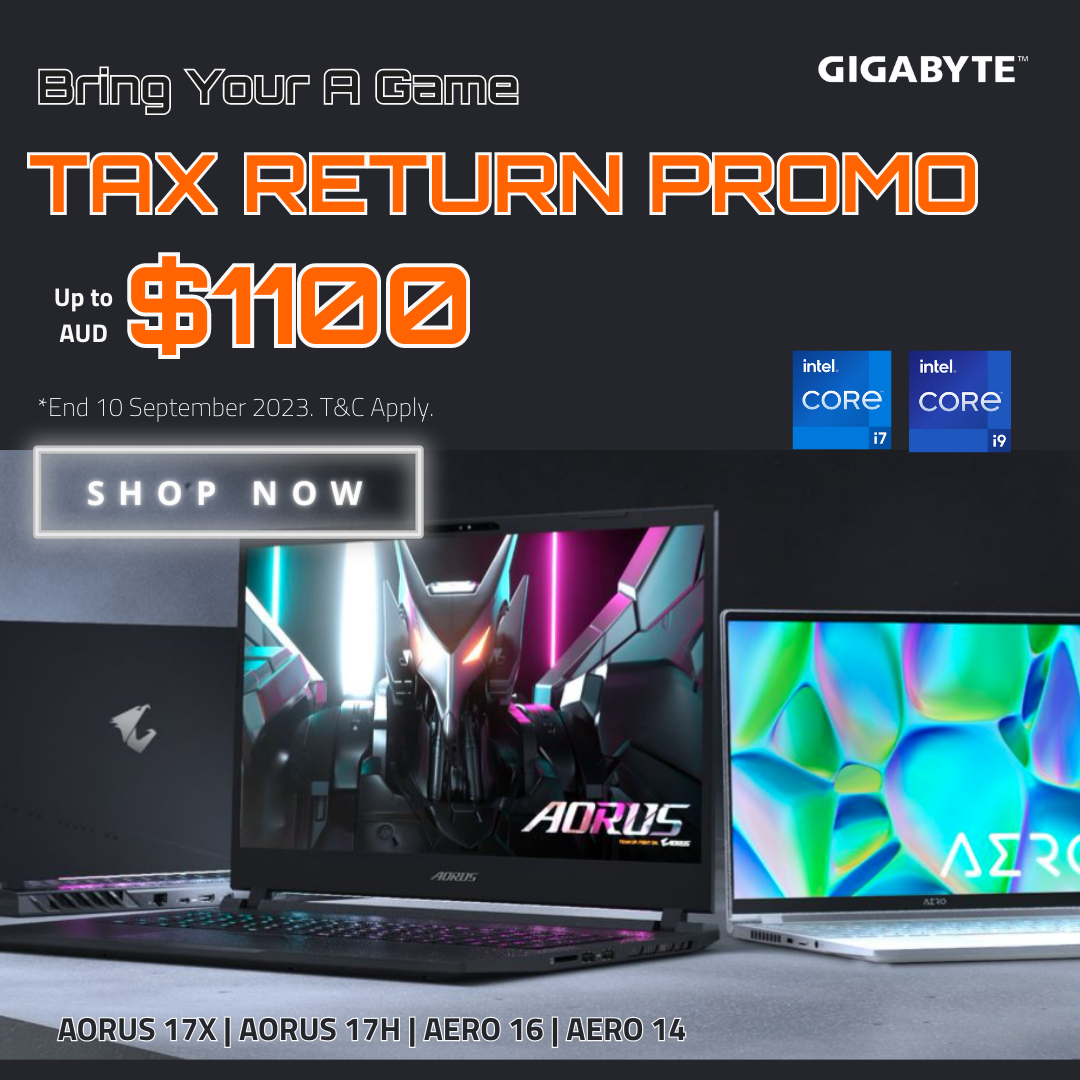Gigabyte's TAX RETURN PROMO: Elevate Your Gaming with Savings Up to AUD $1100!