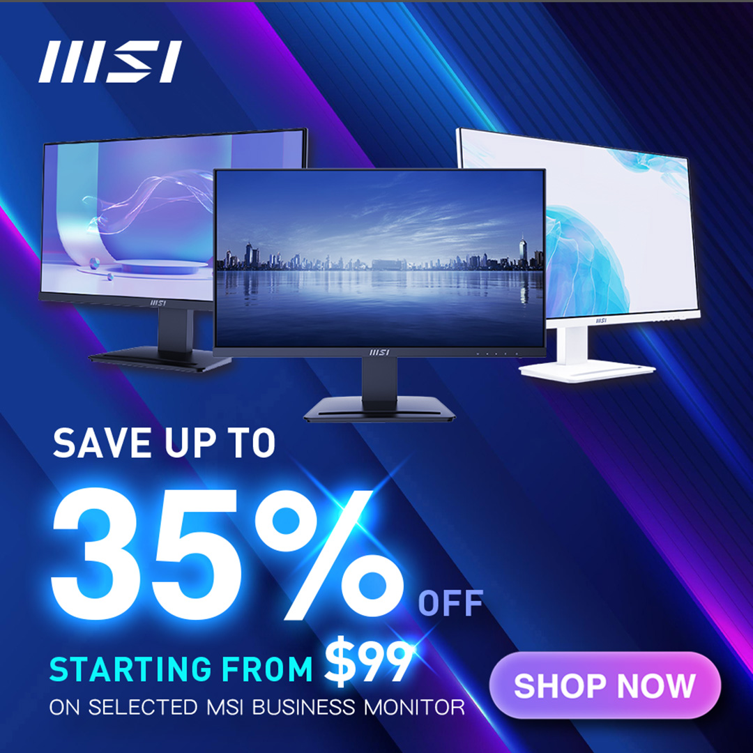Shop from $99 and save up to 35% on selected MSI Business monitors ...