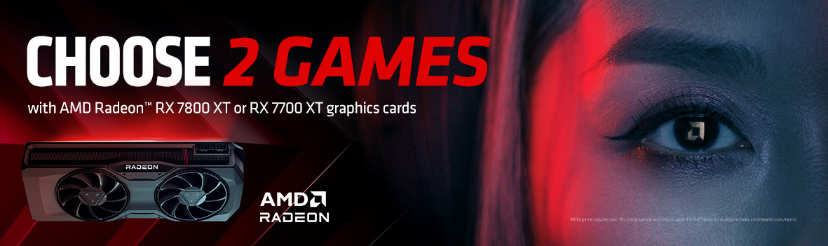 Choose 2 games when you buy an AMD Radeon™ RX 7800 XT or RX 7700 XT ...