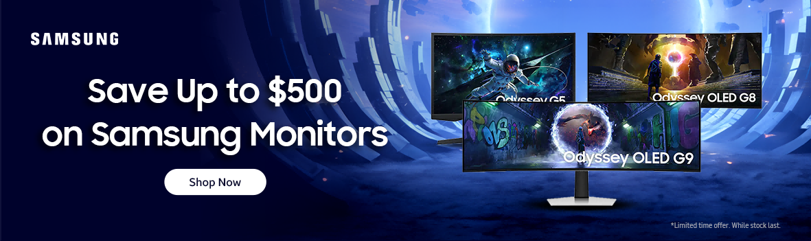 Up to $500 Off Samsung Monitors
